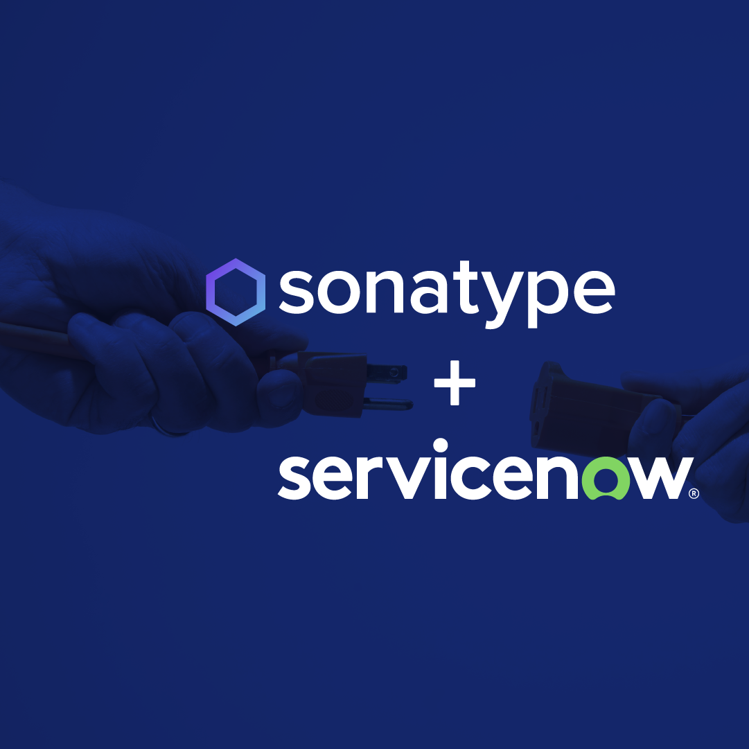Enhance security with Sonatype Lifecycle and ServiceNow Application ...